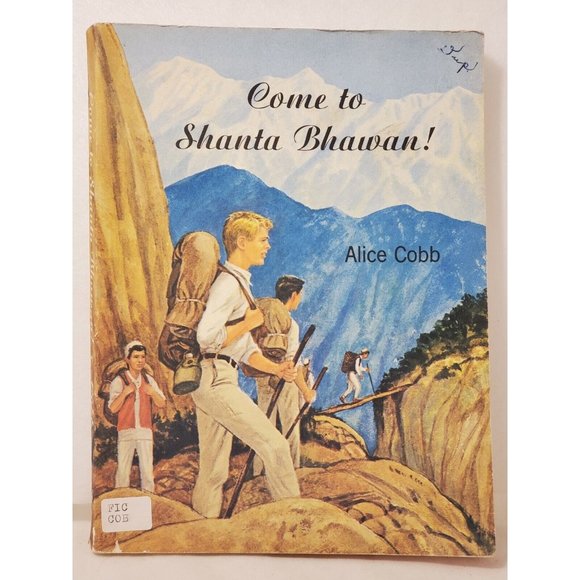 Other | 1963 Book Come To Shanta Bhawan Alice Cobb Christian Friendship ...